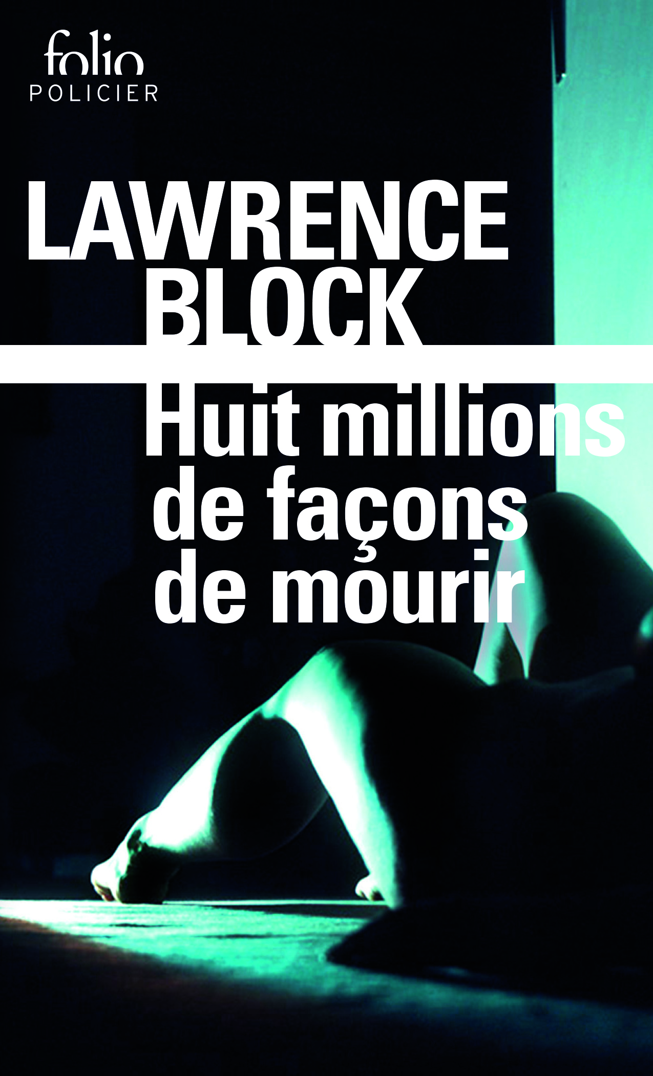 Huit Millions De Façons De Mourir De Lawrence Block Gallimard 9251